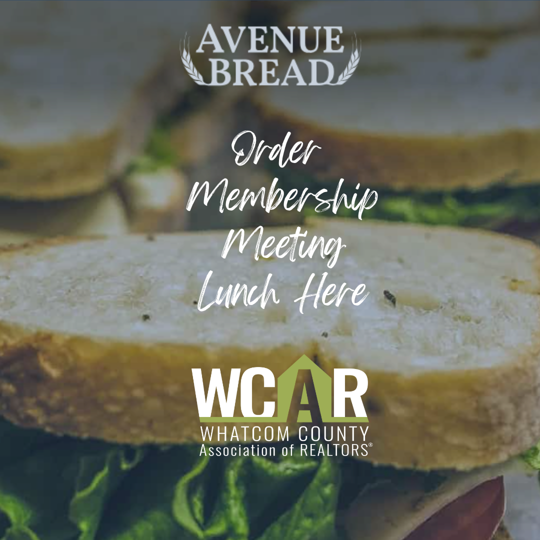 WCAR Membership Meeting Lunch - Whatcom County Association of REALTORS®